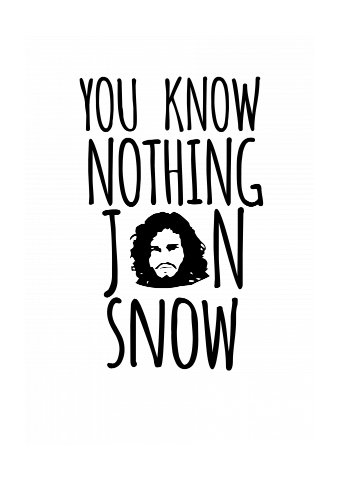 T-Shirt Prime You know nothing Jon snow em Adv89